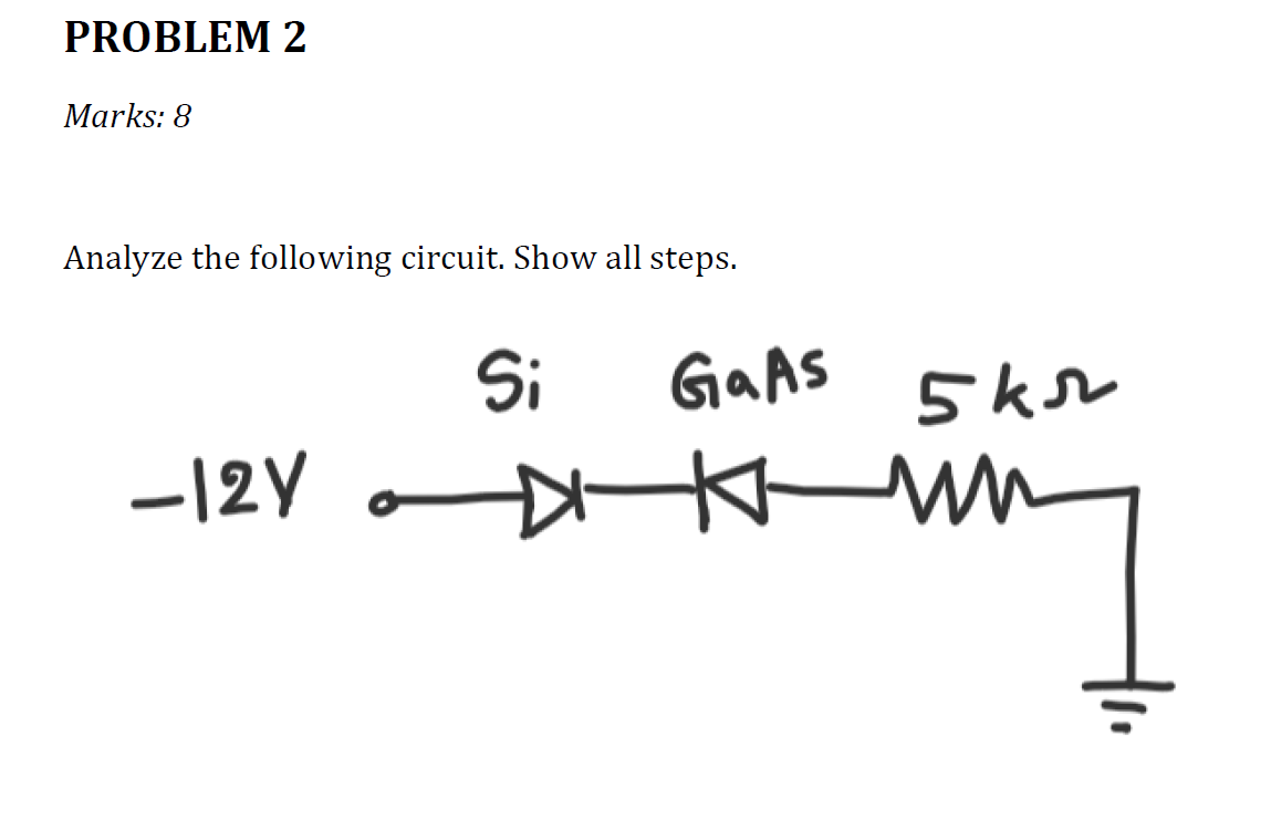Solved Problem 2 Marks 8 Analyze The Following Circuit