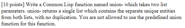 Solved [10 points] Write a Common Lisp function named union- | Chegg.com