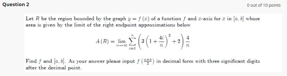 Solved Question 2 0 out of 10 points Let R be the region | Chegg.com