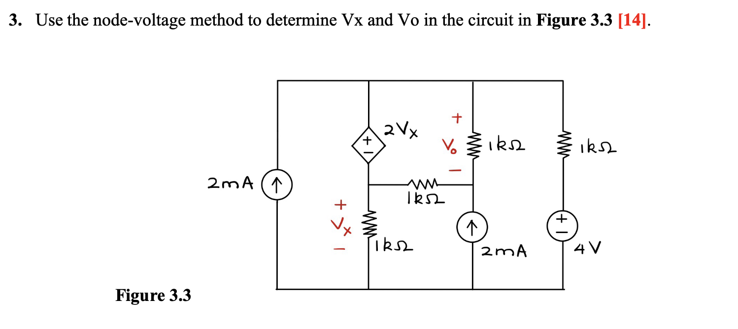Solved Use the node-voltage method to determine Vx and Vo in | Chegg.com