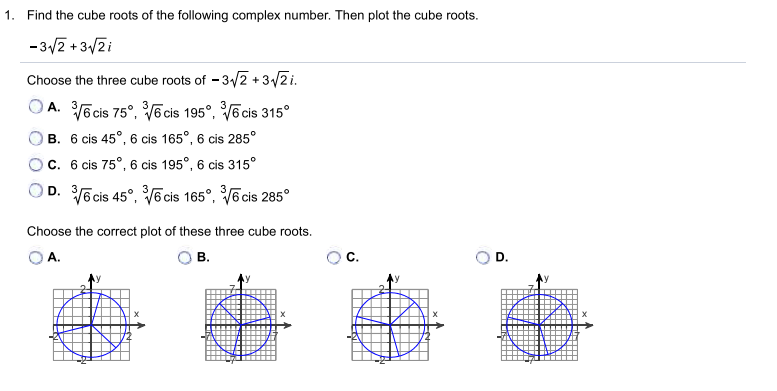 Solved 1. Find the cube roots of the following complex | Chegg.com
