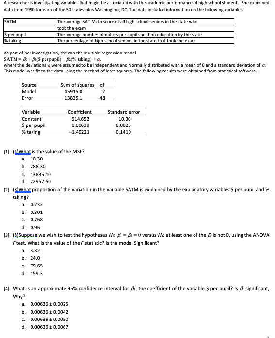 Solved A researcher is investigating variables that might be | Chegg.com