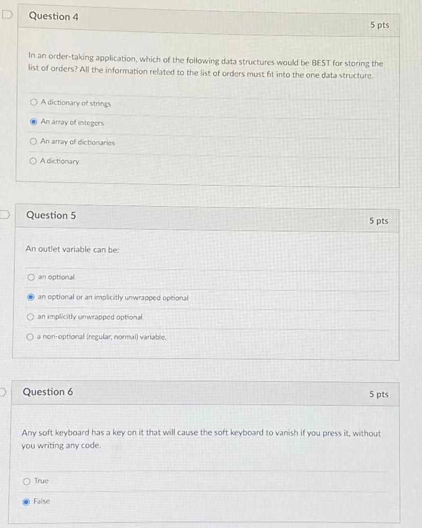 Solved Question 4 5 pts In an order taking application, | Chegg.com