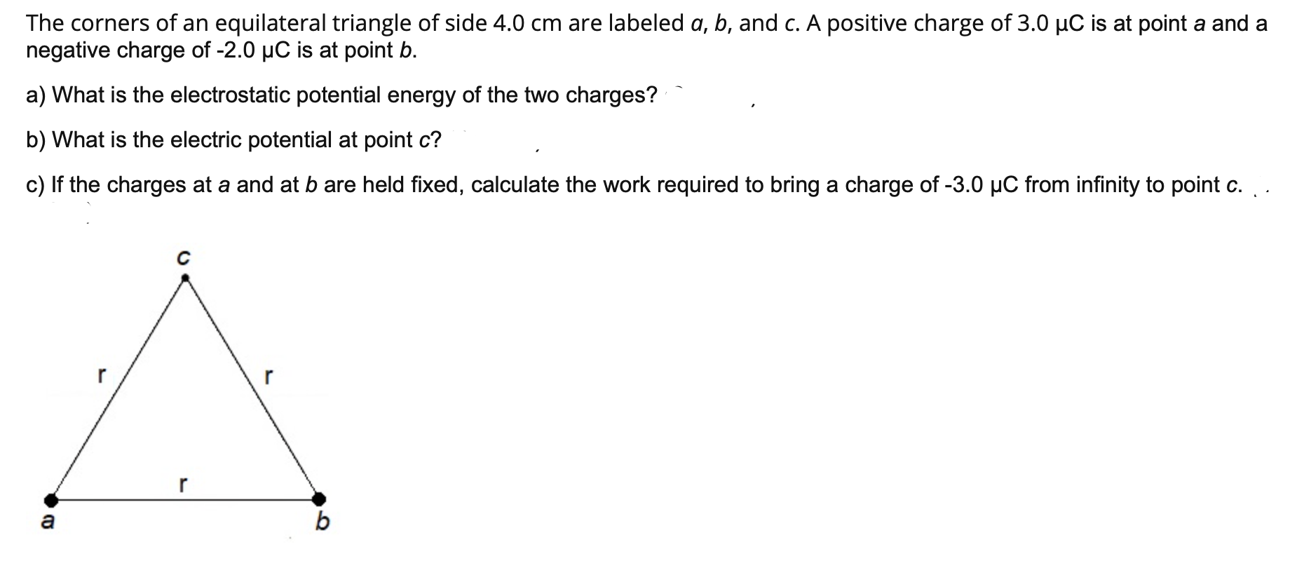 Solved The corners of an equilateral triangle of side 4.0 cm | Chegg.com