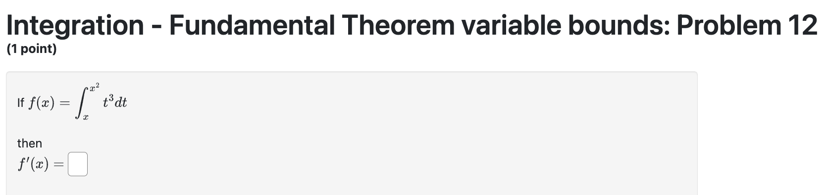 Solved Integration - Fundamental Theorem variable bounds: | Chegg.com