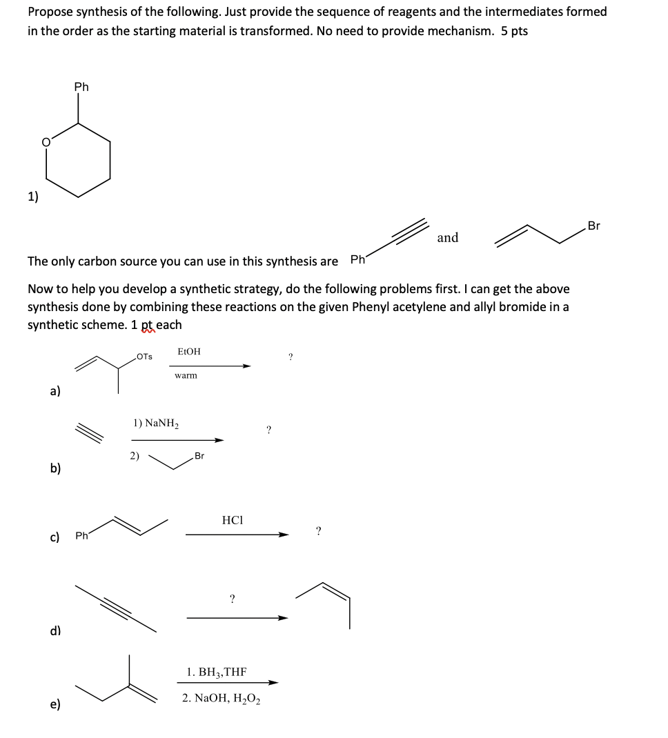 Solved Propose synthesis of the following. Just provide the | Chegg.com