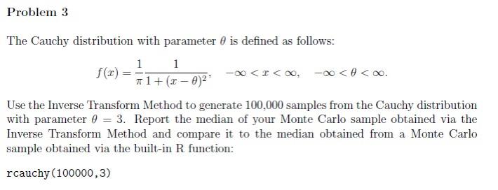 Solved Problem 3 The Cauchy distribution with parameter 6 is | Chegg.com
