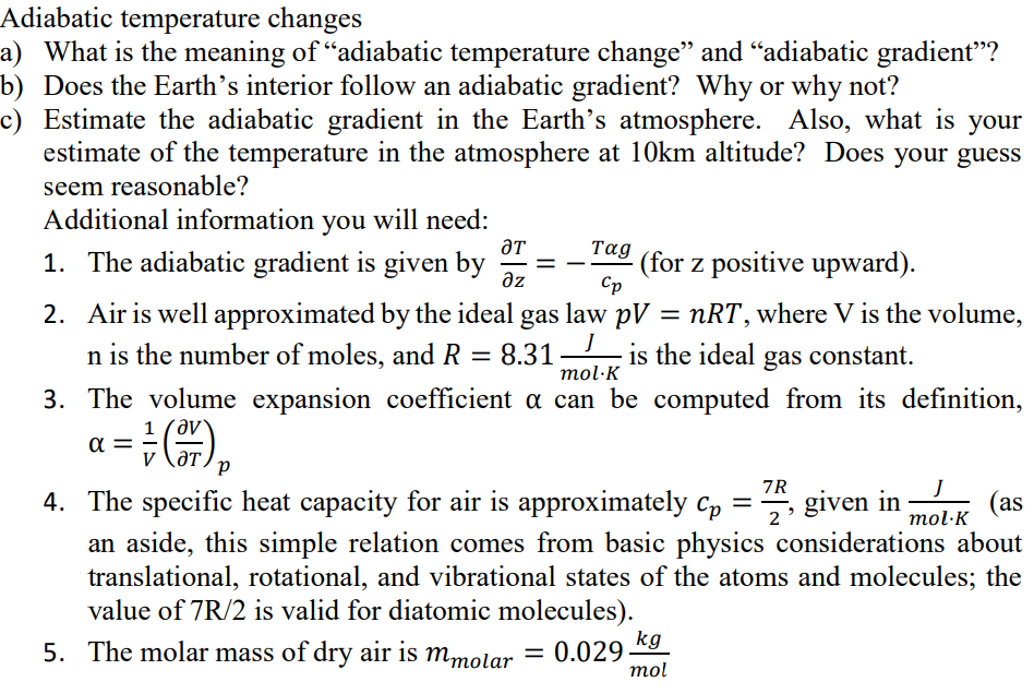 Solved Adiabatic temperature changesa) ﻿What is the meaning | Chegg.com