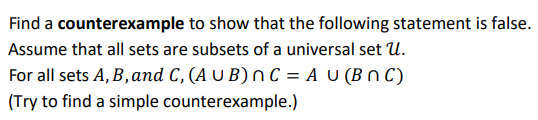Solved Find a counterexample to show that the following | Chegg.com