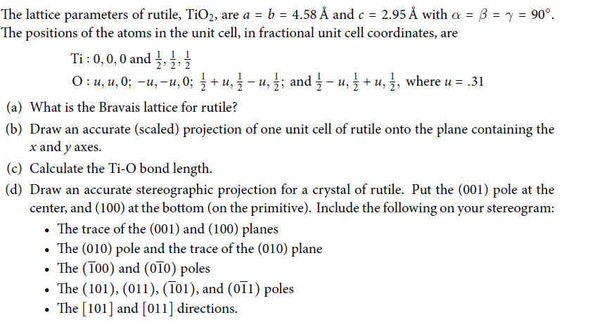 Solved The lattice parameters of rutile, TiO2, ﻿are | Chegg.com