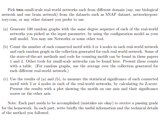 Pick two small-scale real-world networks each from | Chegg.com