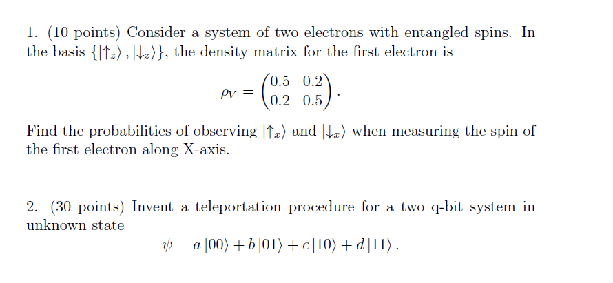 1. (10 points) Consider a system of two electrons | Chegg.com