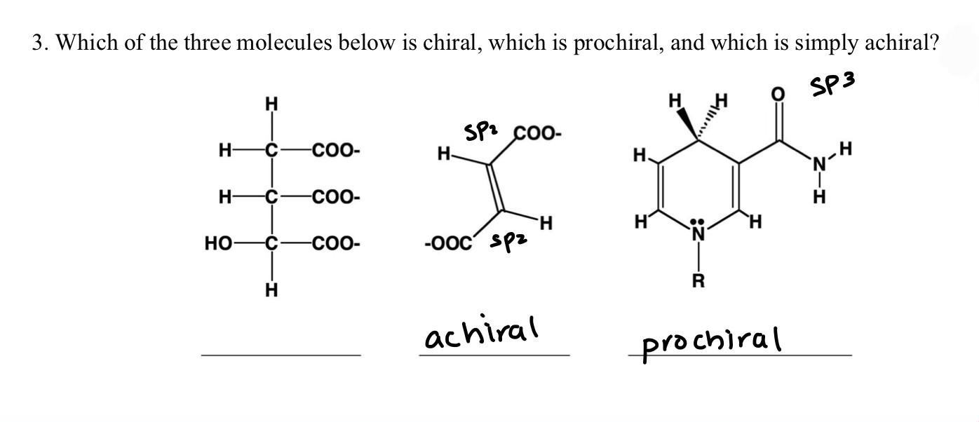 Solved 3. Which of the three molecules below is chiral, | Chegg.com