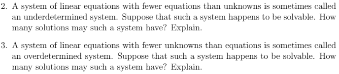 Solved 2. A system of linear equations with fewer equations | Chegg.com