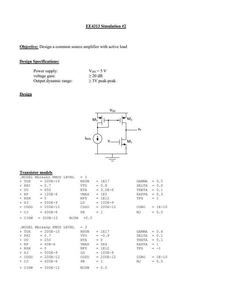 EE4313 Simulation #2 Objective: Design a common | Chegg.com