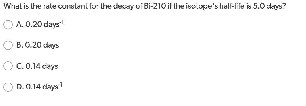Solved What is the rate constant for the decay of Bi-210 if | Chegg.com