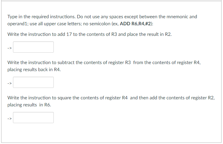 Solved Type in the required instructions. Do not use any | Chegg.com