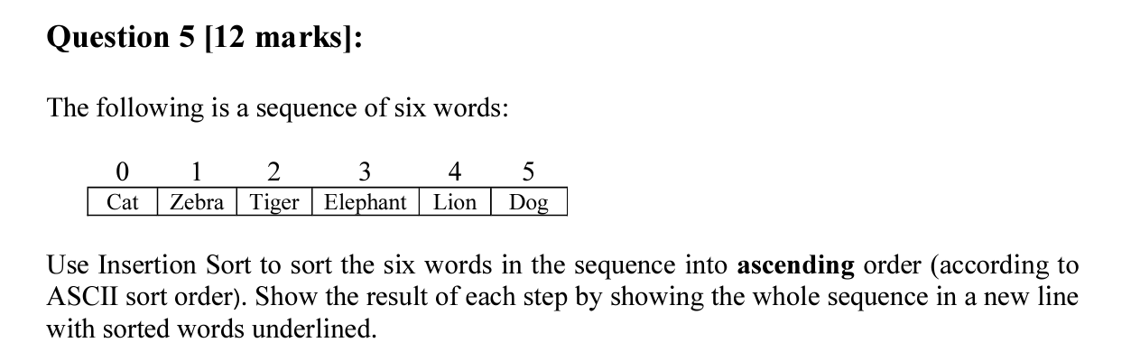 Solved The following is a sequence of six words: Use | Chegg.com