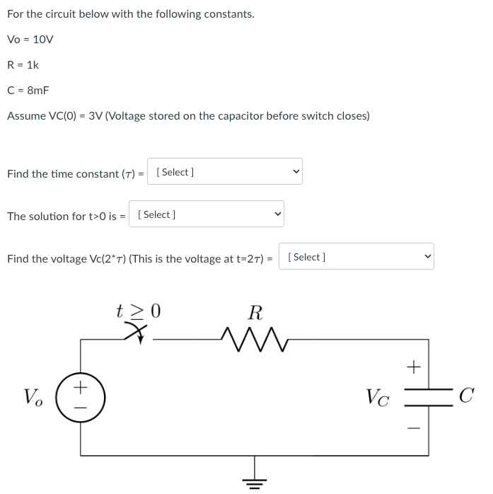 Solved For the circuit below with the following | Chegg.com