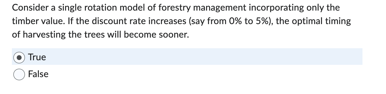 Solved Consider a single rotation model of forestry | Chegg.com