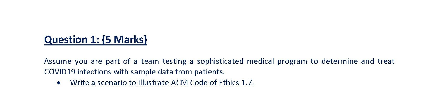 Solved Question 1: (5 Marks) Assume you are part of a team | Chegg.com