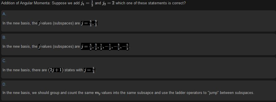 Solved Addition of Angular Momenta: Suppose we add 3 = and | Chegg.com