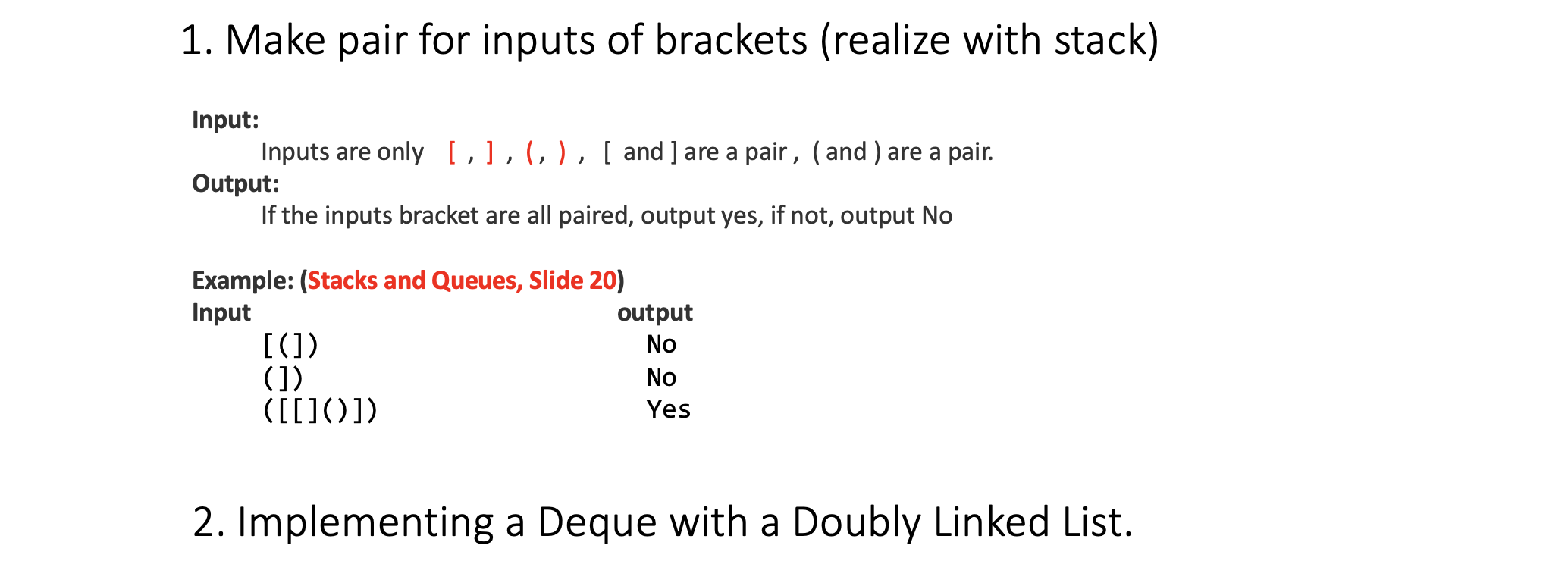Solved 1. Make pair for inputs of brackets (realize with | Chegg.com