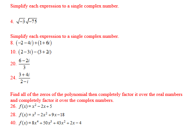 Solved Simplify each expression to a single complex number. | Chegg.com
