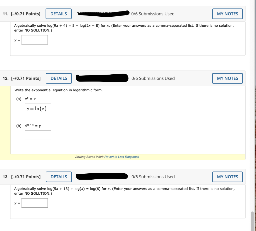 Solved Algebraically solve log(9x+4)=5+log(2x−8) for x. | Chegg.com