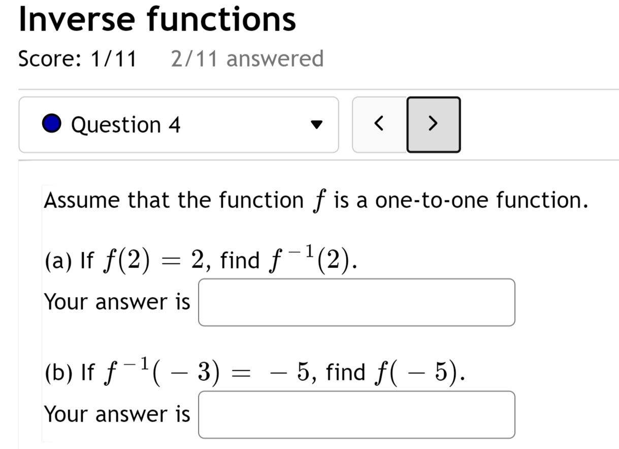 Solved Inverse functions Score: 1/11 2/11 answered Question | Chegg.com