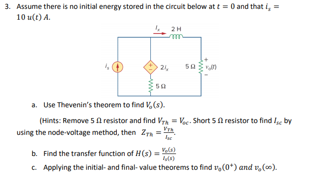Solved 3. Assume there is no initial energy stored in the | Chegg.com