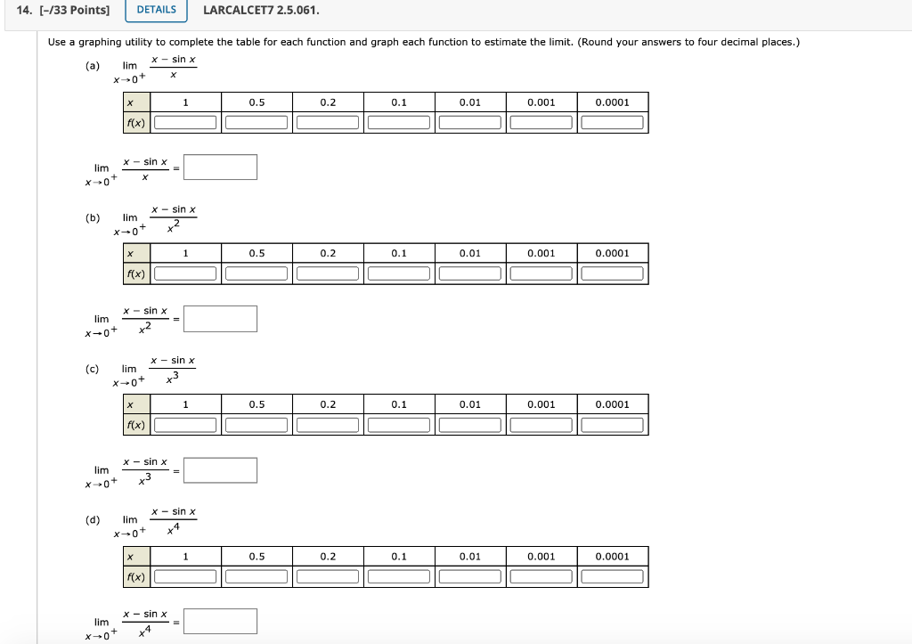 Solved 14. (-/33 Points] DETAILS LARCALCET7 2.5.061. . Use a | Chegg.com
