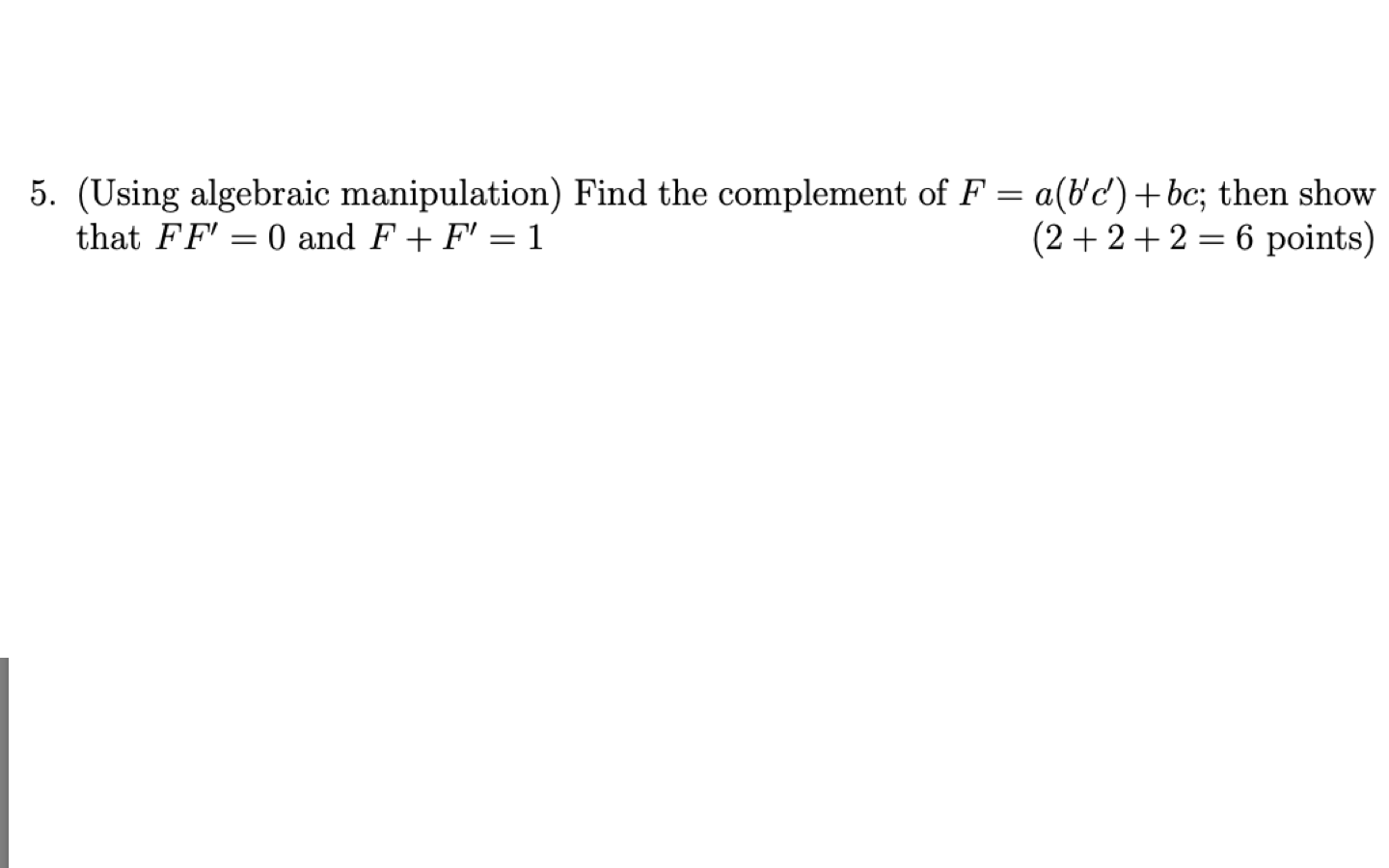 Solved 5. (Using algebraic manipulation) Find the complement | Chegg.com