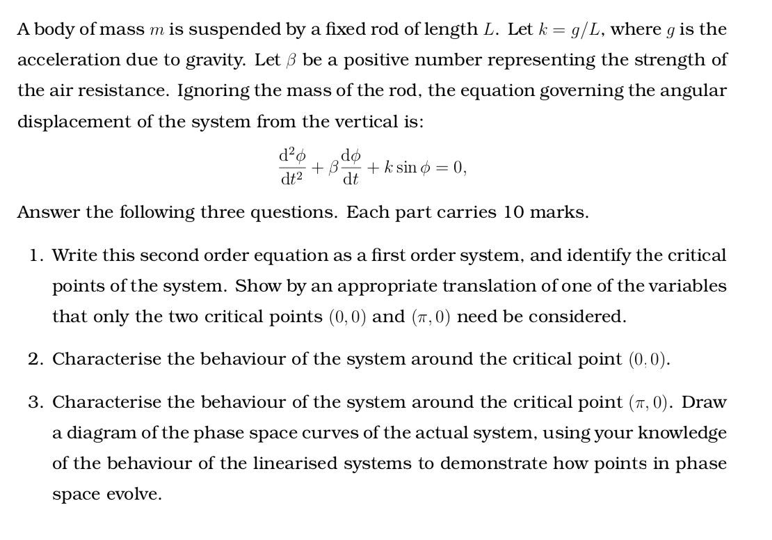 Solved A body of mass \\( m \\) is suspended by a fixed rod | Chegg.com