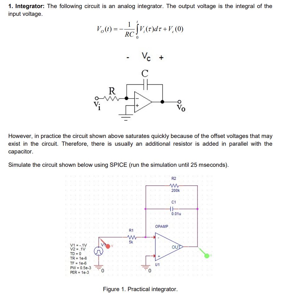 Solved 1. Integrator: The following circuit is an analog | Chegg.com