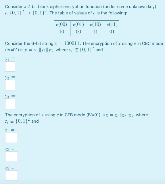 Consider a 2-bit block cipher encryption function | Chegg.com