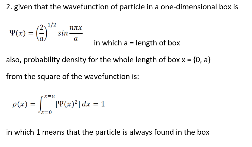 Solved 2. given that the wavefunction of particle in a | Chegg.com