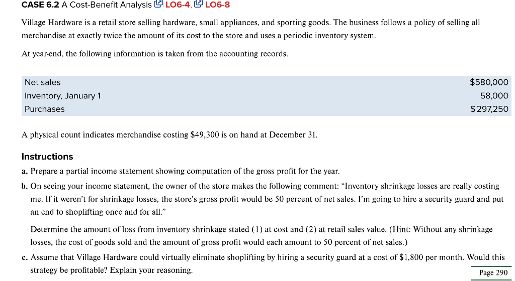 Solved CASE 6.2 A Cost-Benefit Analysis 시 LO6-4, 시 LO6-8 | Chegg.com