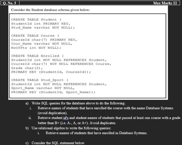 Solved Max Marks 12 Q. No. 3 Consider the Student database | Chegg.com