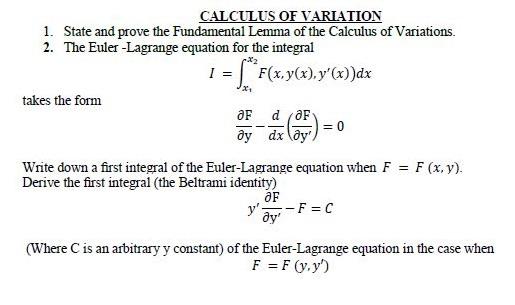 CALCULUS OF VARIATION 1. State and prove the | Chegg.com