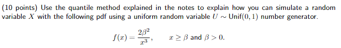 Solved (10 points) Use the quantile method explained in the | Chegg.com