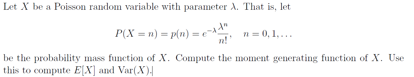 Solved Let X Be A Poisson Random Variable With Parameter λ 