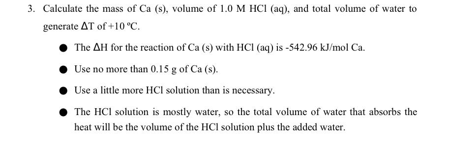 Solved 3. Calculate the mass of Ca(s), volume of | Chegg.com