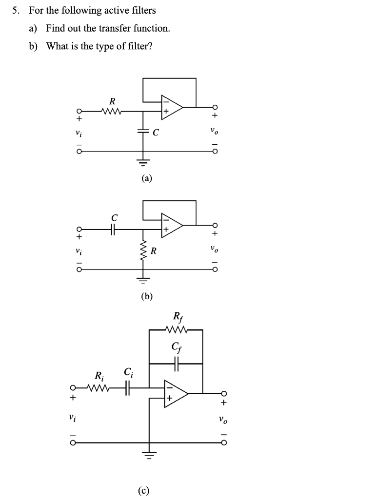 Solved 5. For the following active filters a) Find out the | Chegg.com