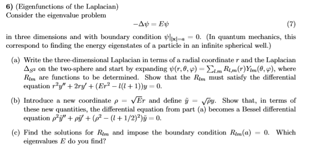 Solved 6) (Eigenfunctions of the Laplacian) Consider the | Chegg.com