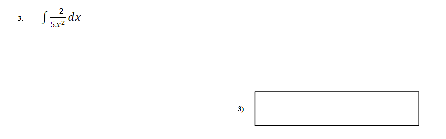 Solved 3. ∫5x2−2dx | Chegg.com