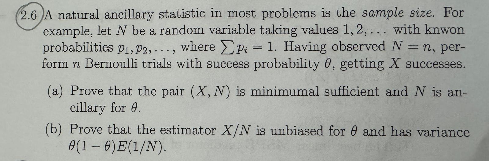 Solved 2.6 ﻿A natural ancillary statistic in most problems | Chegg.com