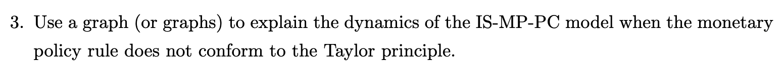 Solved 3. Use a graph (or graphs) to explain the dynamics of | Chegg.com