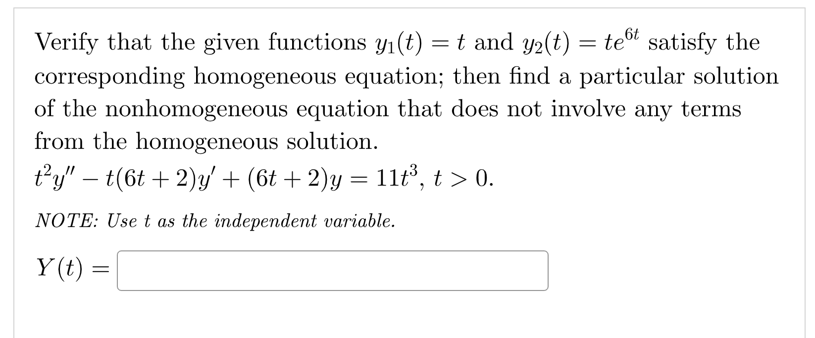 Solved Verify that the given functions y1(t)=t and | Chegg.com