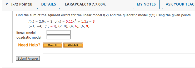 Solved Find the sum of the squared errors for the linear | Chegg.com
